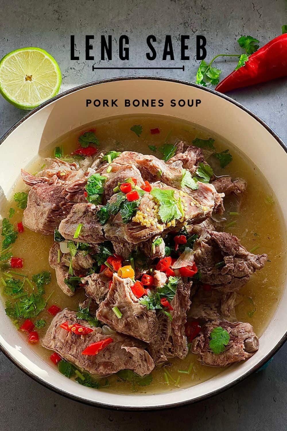 Leng Saeb (Pork Bones Soup - Instant Pot) - Sticky Rice Thai Kitchen