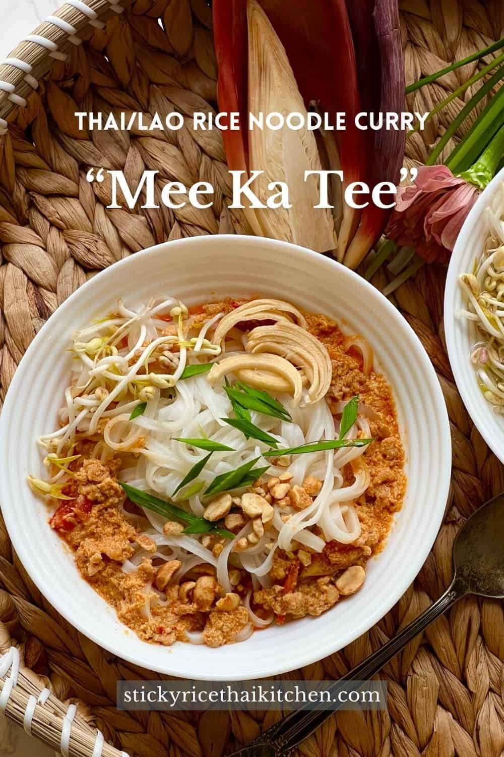 Mee Ka Tee - Thai Red Curry Noodle Soup - Sticky Rice Thai Kitchen