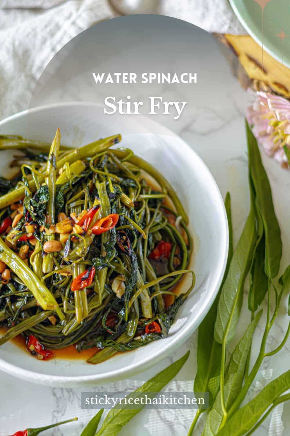 Water Spinach Stir Fry (Pad Pak Boong) - Sticky Rice Thai Kitchen